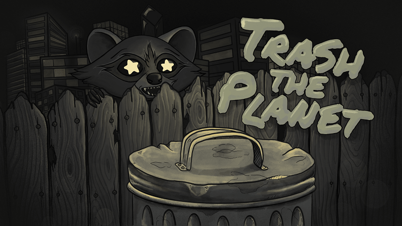 Trash the Planet - Dystopeek